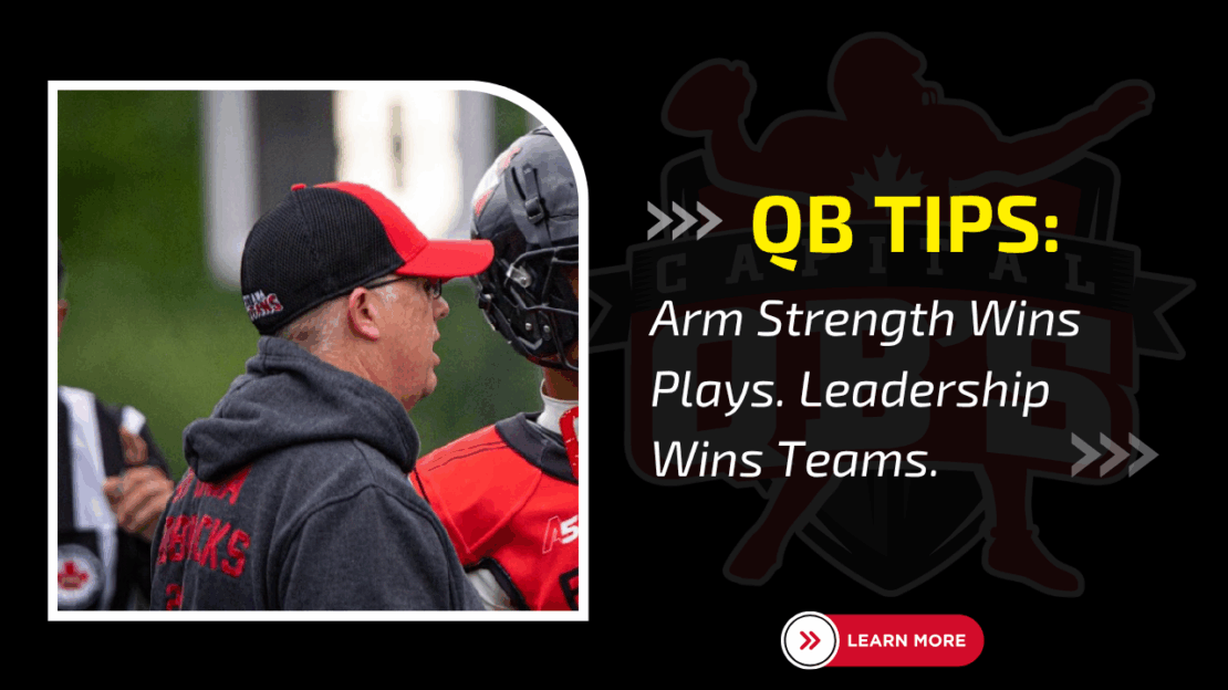 Arm Strength Wins Plays. Leadership Wins Teams. | Capital QB's ...