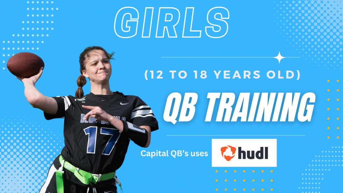 Capital QB’s Girls Flag Football Training Program (12-19 yrs) | Capital ...